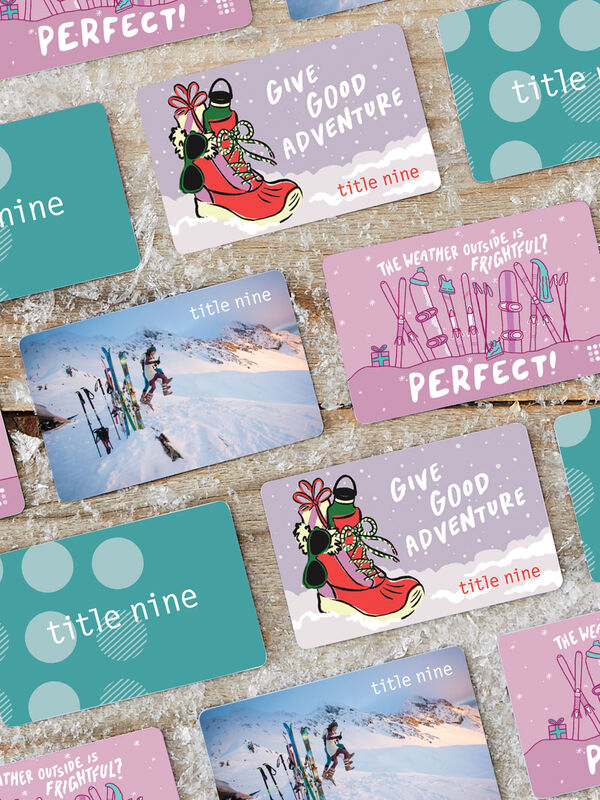 The Gift That Always Fits - Title Nine Gift Cards | Title Nine
